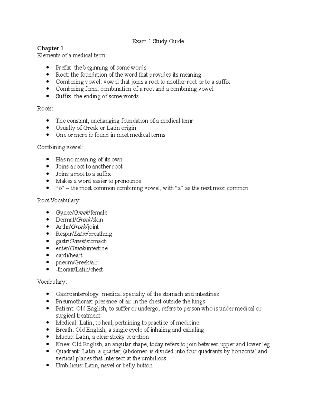 Exam 1 - Exam 1 Study Guide Chapter 1 Elements of a medical term ...