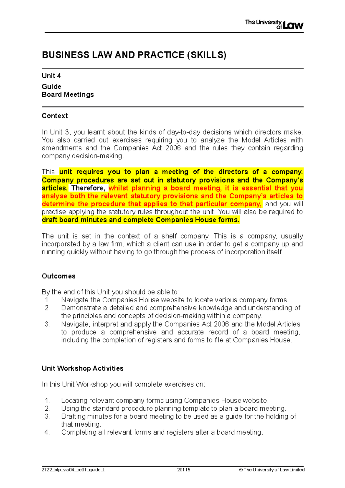 Workshop- unit 4 - BUSINESS LAW AND PRACTICE (SKILLS) Unit 4 Guide ...
