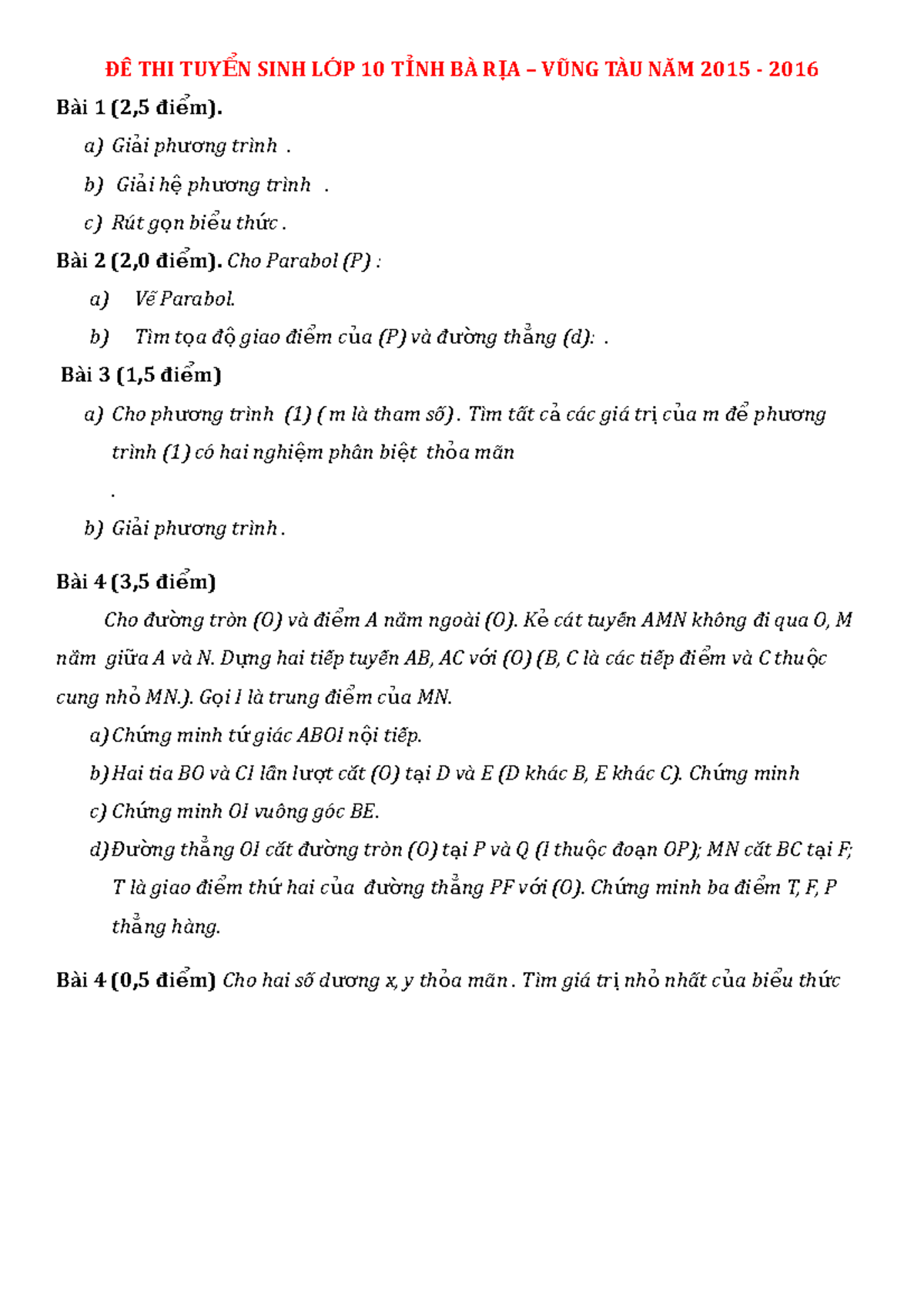 ĐỀ ÔN THI TUYỂN SINH LỚP 10 NĂM 2022 - 2023 MÔN TOÁN - ĐỀỀ THI TUY N SINH L P 10 T NH BÀ R A ...