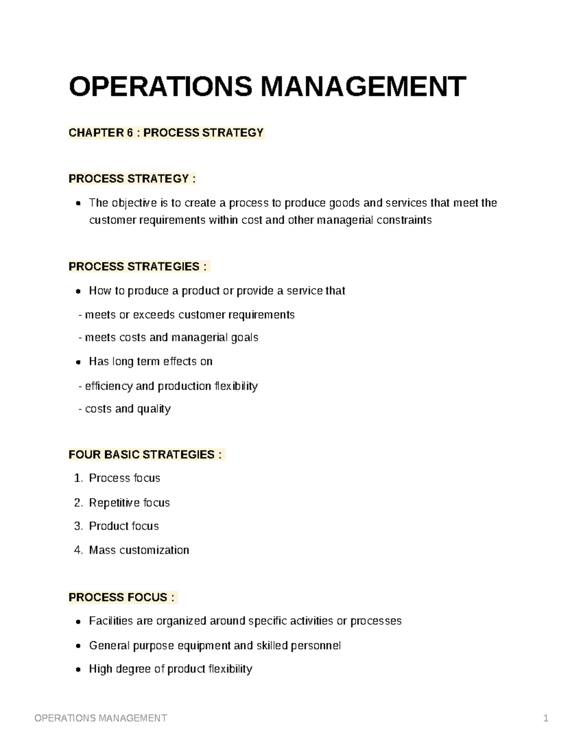 Operations Management 6 - OPERATIONS MANAGEMENT CHAPTER 6 : PROCESS STRATEGY PROCESS STRATEGY ...