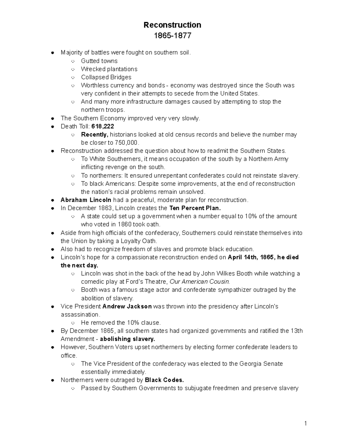 Reconstruction Notes - 1865- Majority of battles were fought on ...