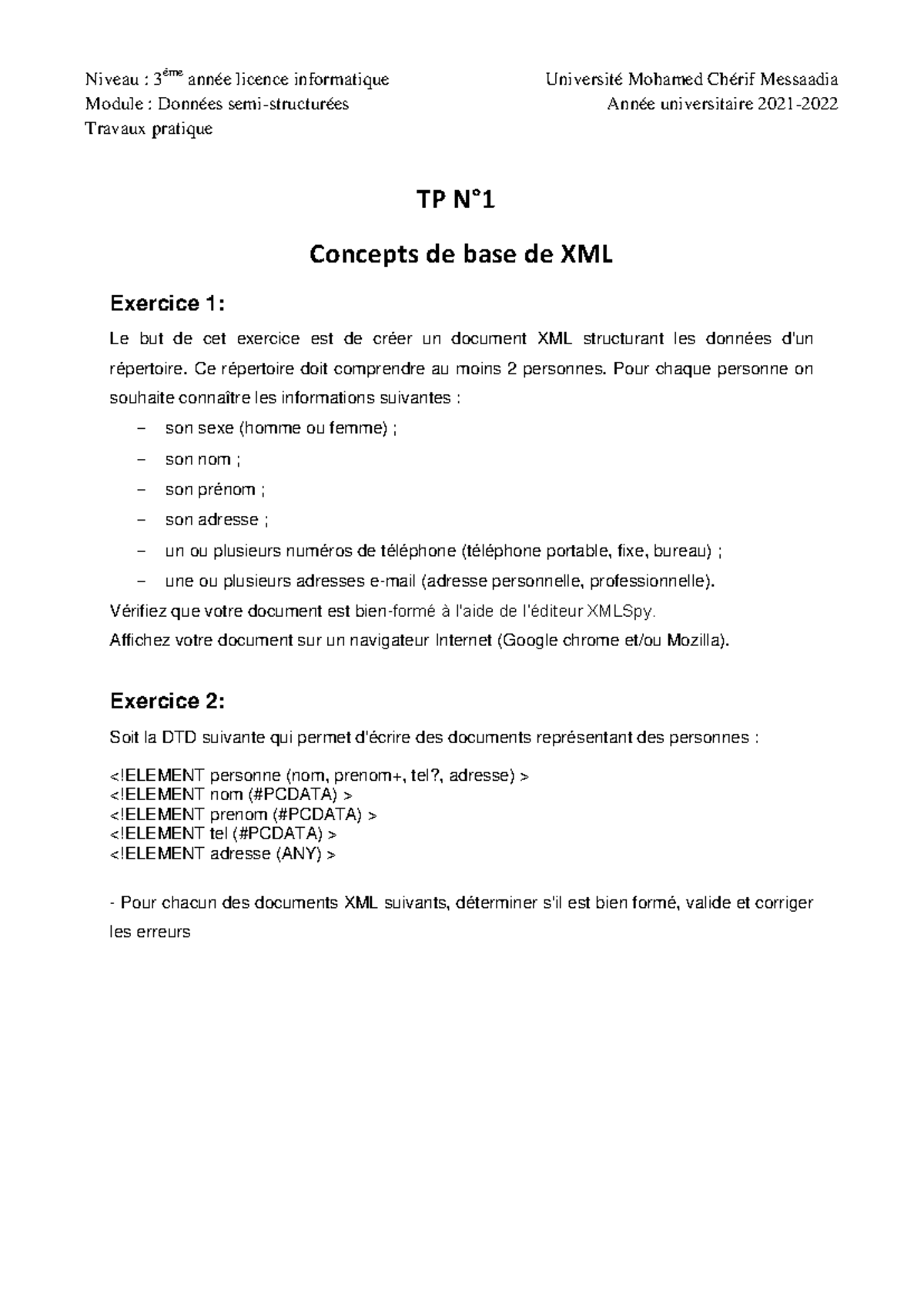 Solution TP N°1- Concepts de base de XML V 2022 - TP N° Concepts de base de XML Exercice 1: Le ...