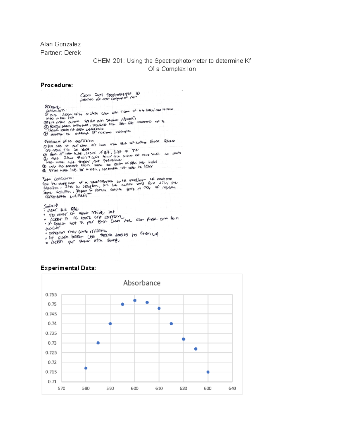 Lab report 5 - Alan Gonzalez Partner: Derek CHEM 201: Using the ...