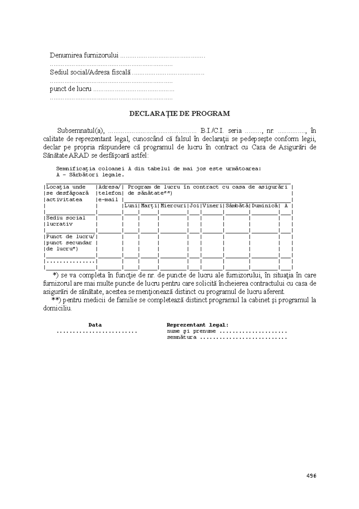 Declarație de program, model Anexa 45 id - Denumirea furnizorului - Studocu