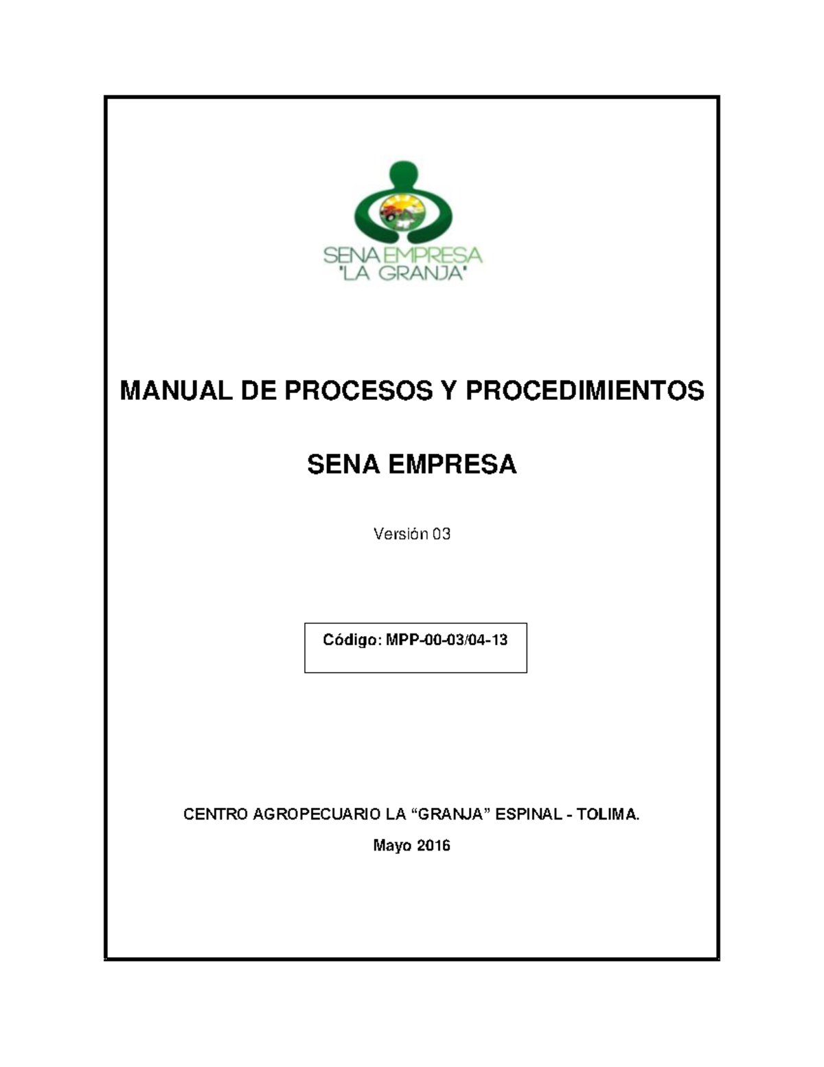 Manual DE Procesos Y Procedimientos pdf - MANUAL DE PROCESOS Y ...