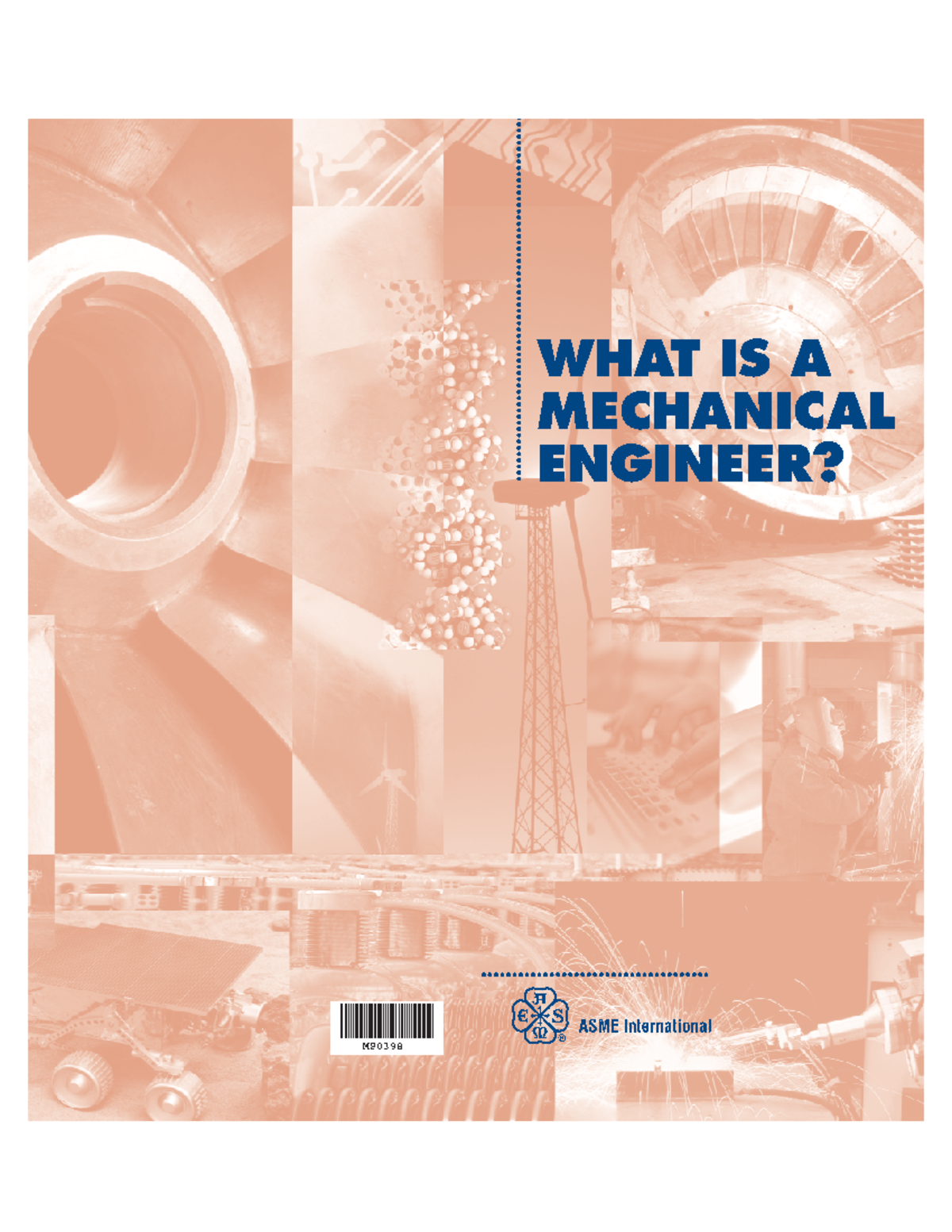 What is a mechanical engineer ASME - WHAT IS A MECHANICAL ENGINEER? MP ...