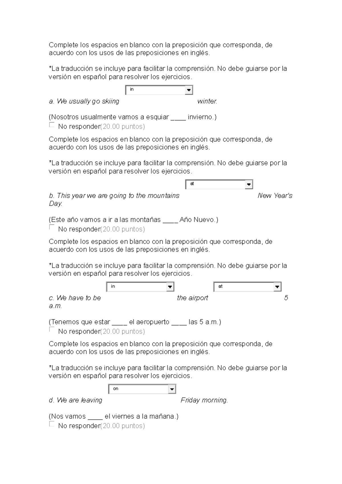 Ejercicio 2 - Complete los espacios en blanco con la preposición que ...