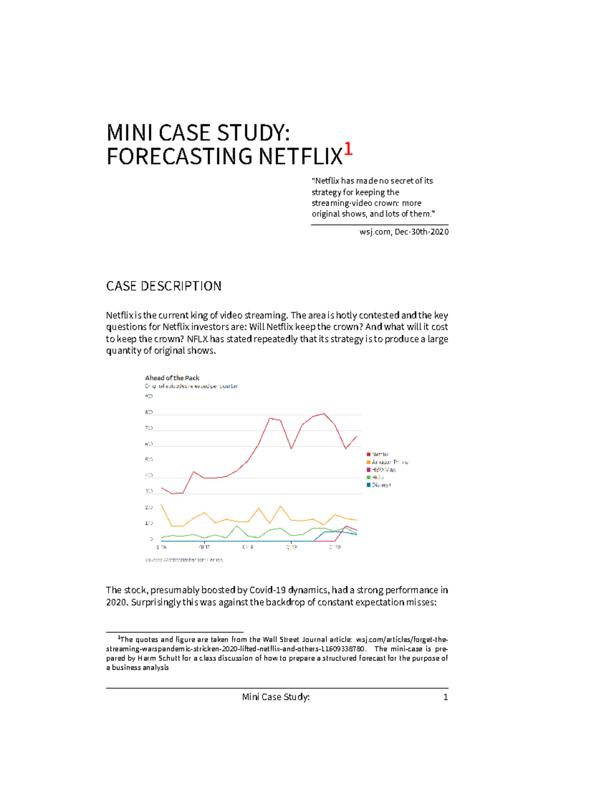 Netflix case forecasting - MINI CASE STUDY: FORECASTING NETFLIX 1 ...