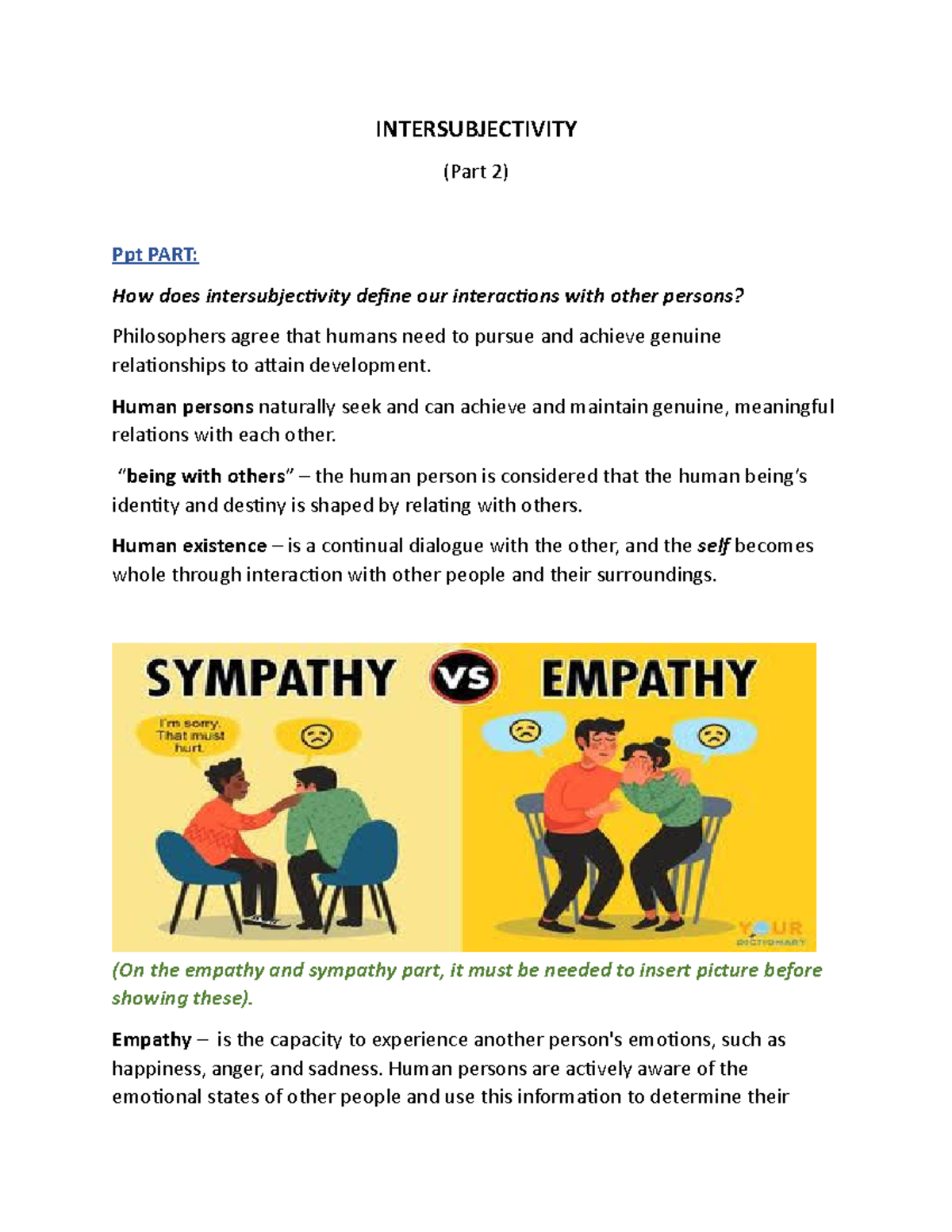 Intersubjectivity - Human persons naturally seek and can achieve and ...