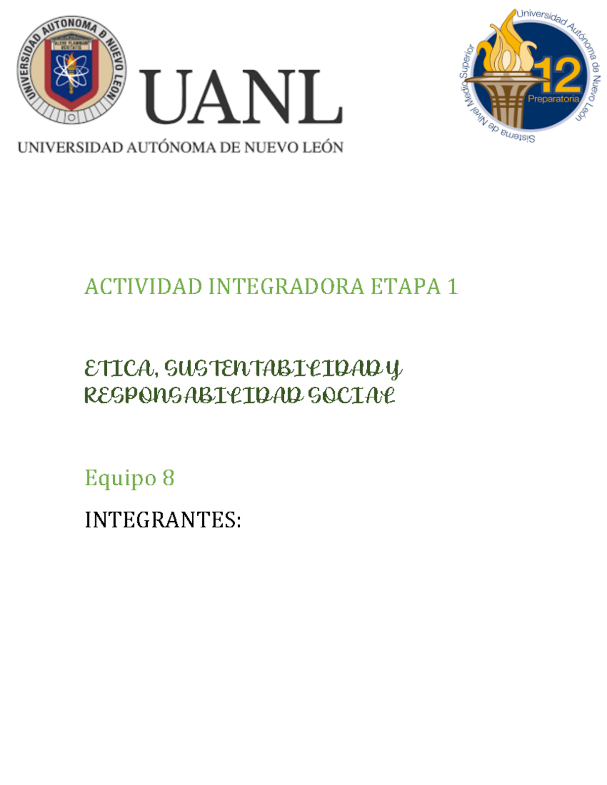 E8 ATC2 Etica - bjjkkj - ACTIVIDAD INTEGRADORA ETAPA 1 ETICA, SUSTENTABILIDAD Y RESPONSABILIDAD ...
