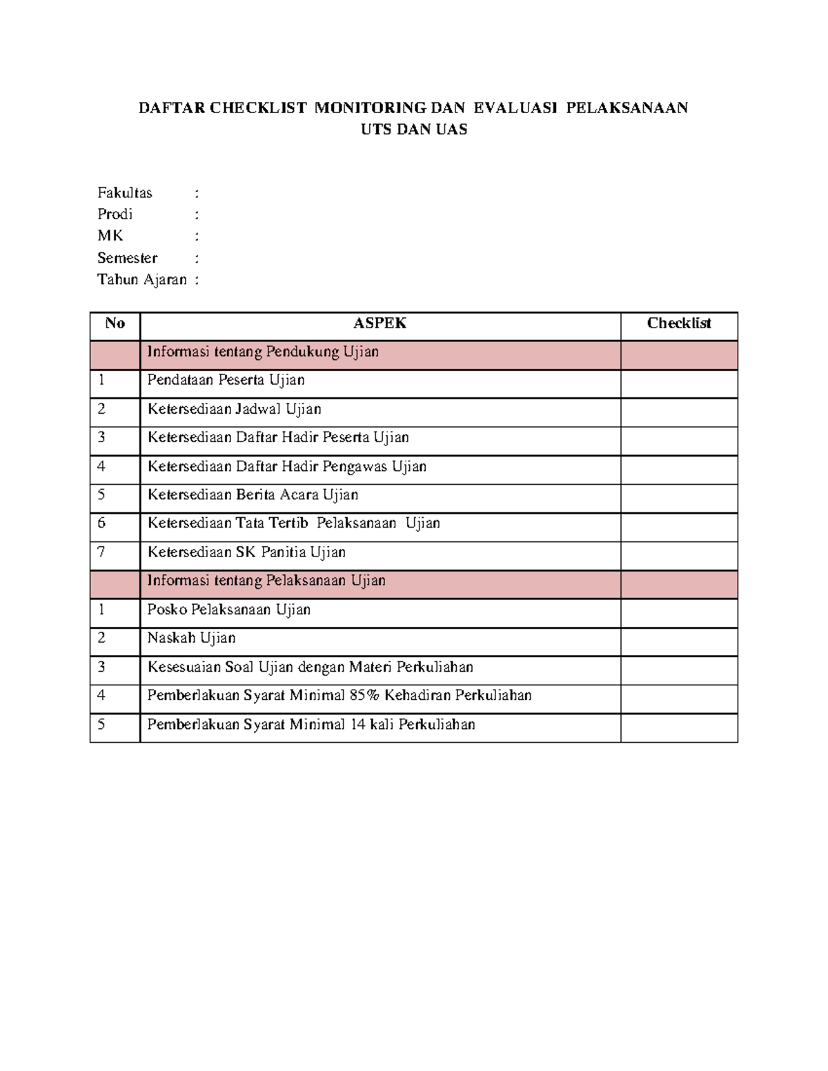 Instrumen DAN Monev Ujian - DAFTAR CHECKLIST MONITORING DAN EVALUASI ...