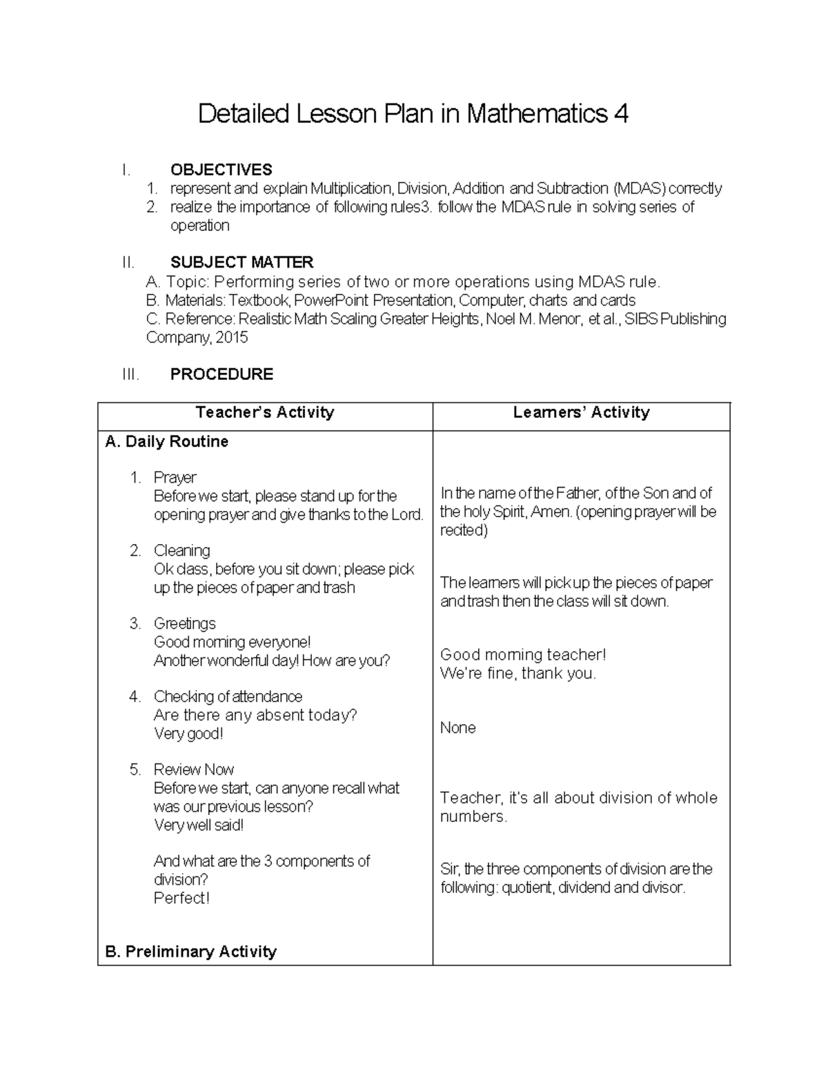 Detailed Lesson Plan in Mathematics 4 - OBJECTIVES represent and ...