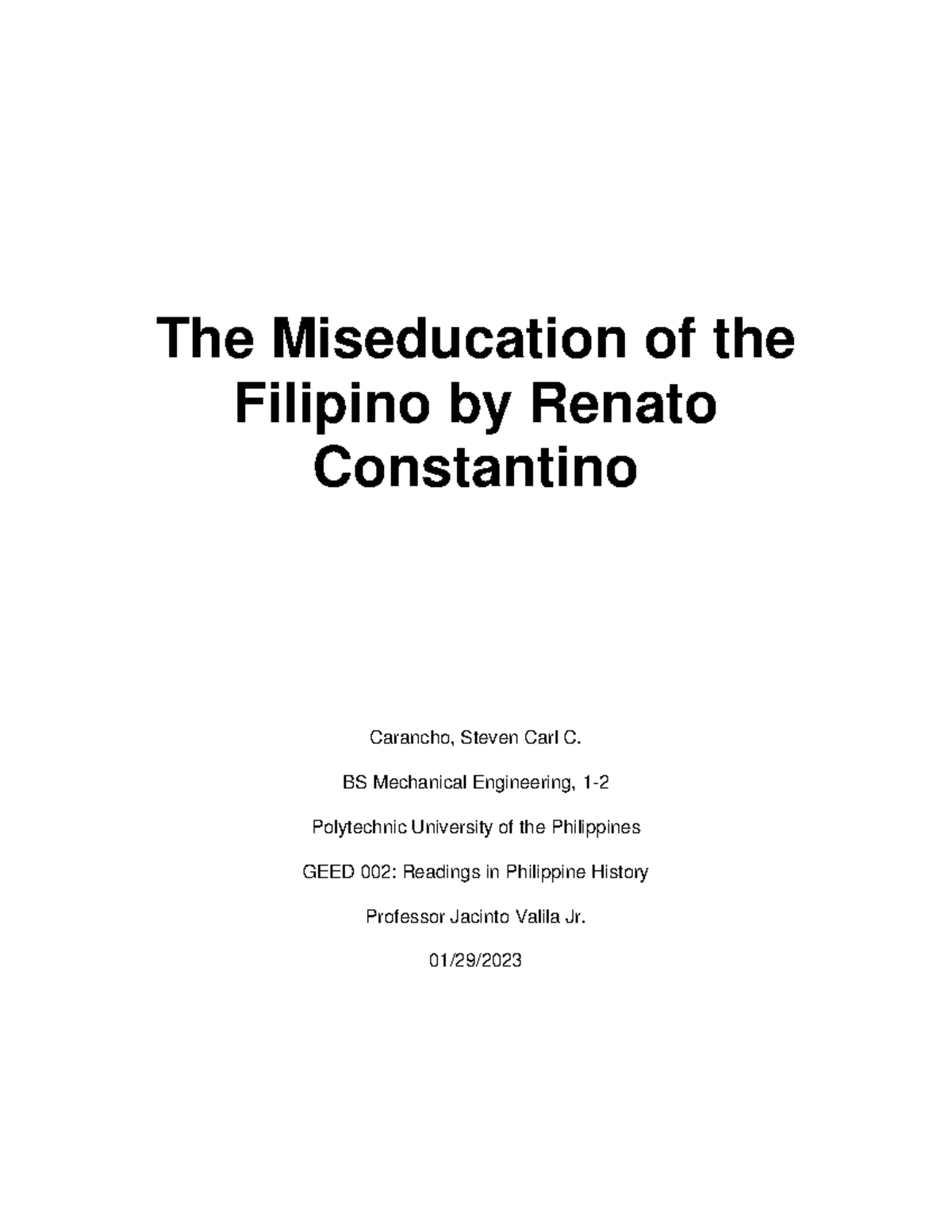 The Miseducation of the Filipino by Renato Constantino - The Miseducation of the Filipino by ...