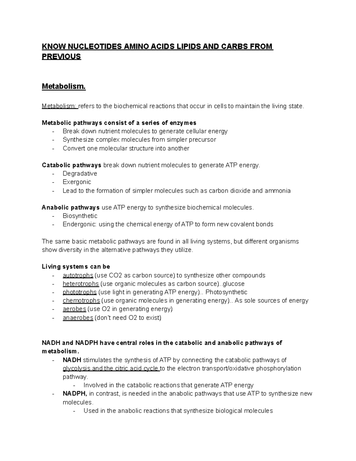 Annotated Study Guide Exam 3 - KNOW NUCLEOTIDES AMINO ACIDS LIPIDS AND ...