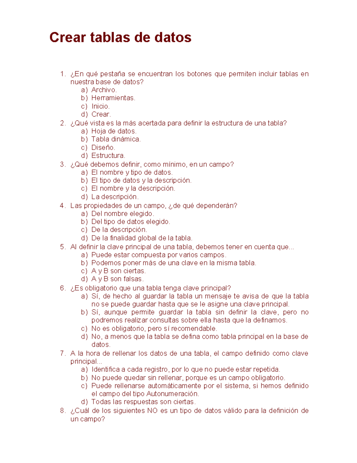 Crear Tablas DE Datos - practica - Crear tablas de datos 1. ¿En qué ...