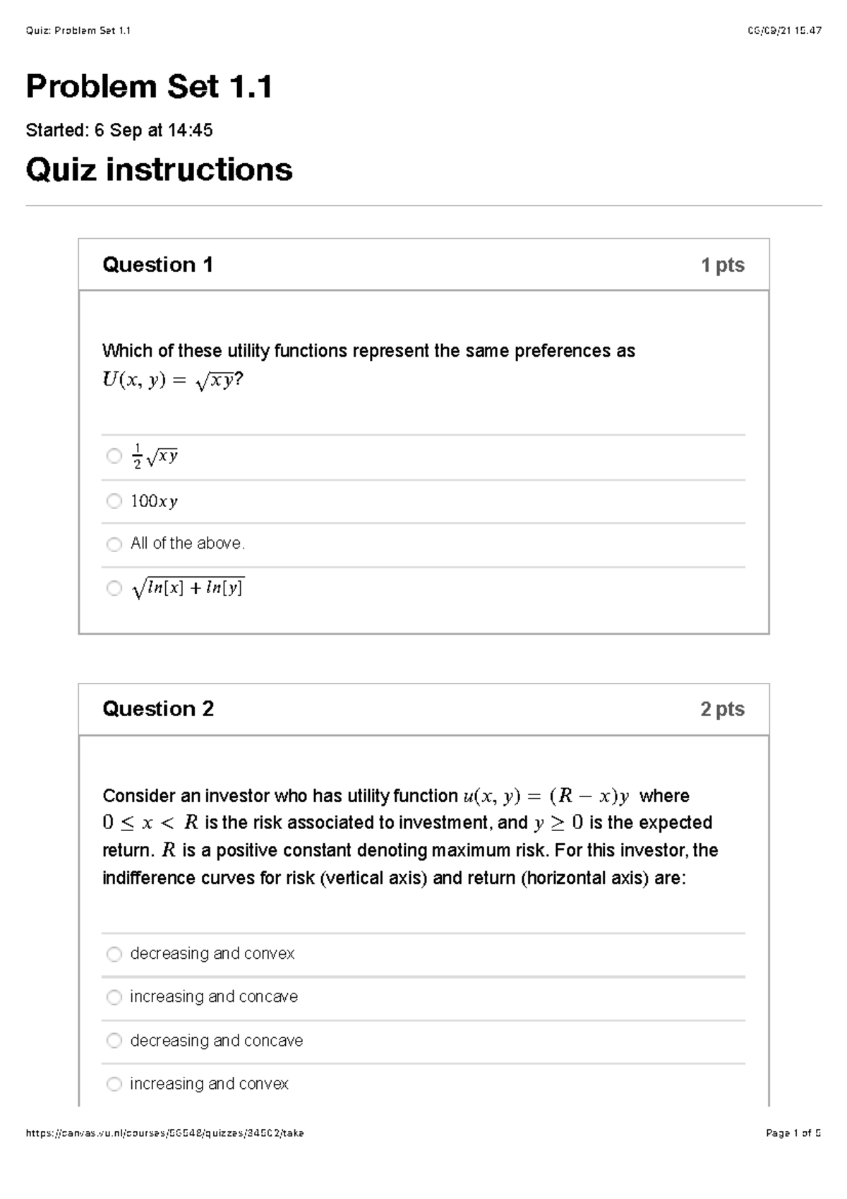 Quiz Problem Set 1.1 week 1 - Problem Set 1. Started: 6 Sep at 14: Quiz instructions Question 1 ...