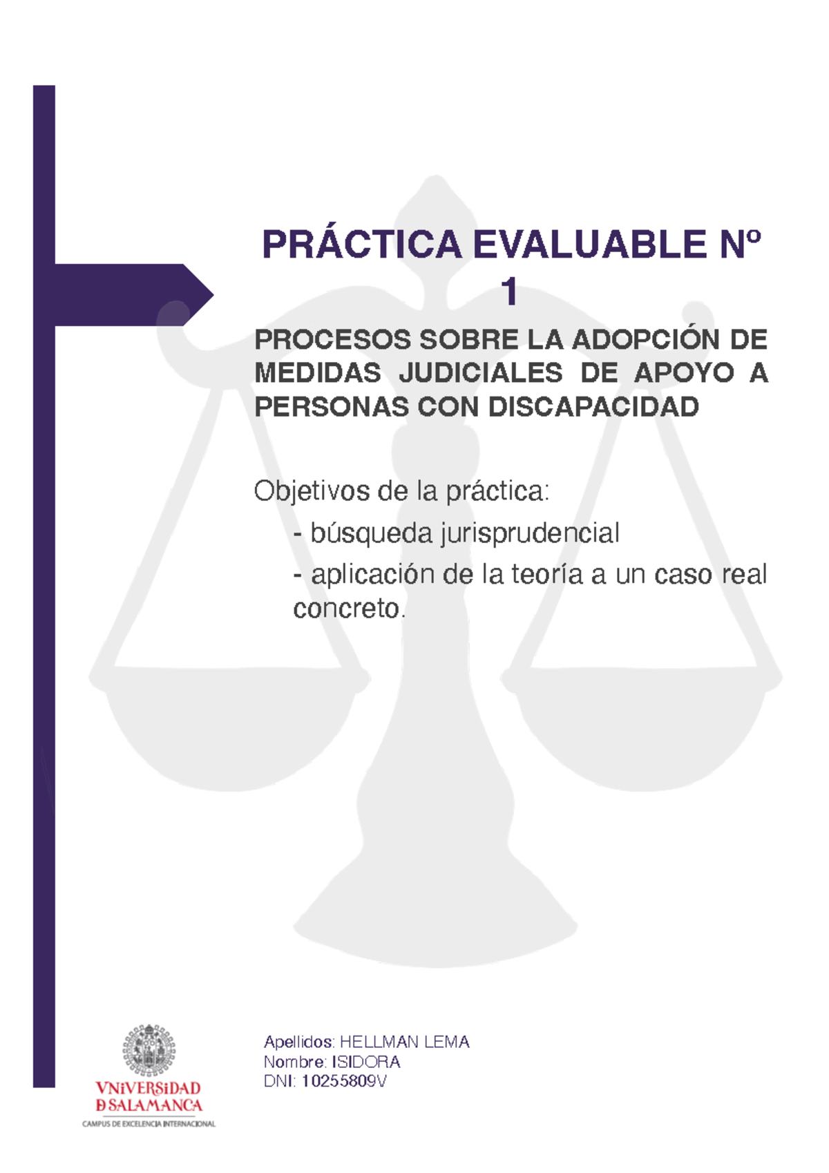 Práctica evaluable nº 1 2 - PRÁCTICA EVALUABLE Nº 1 PROCESOS SOBRE LA ADOPCIÓN DE MEDIDAS ...