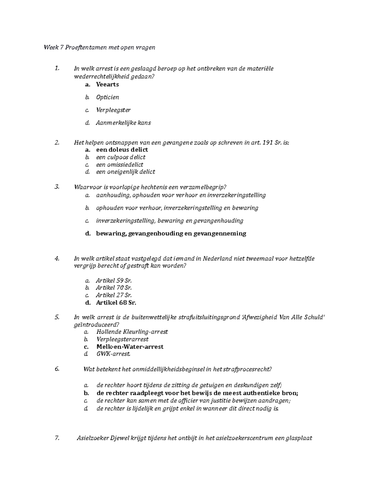 Proef/oefen tentamen 2020, vragen en antwoorden - Week 7 Proeftentamen met open vragen In welk ...