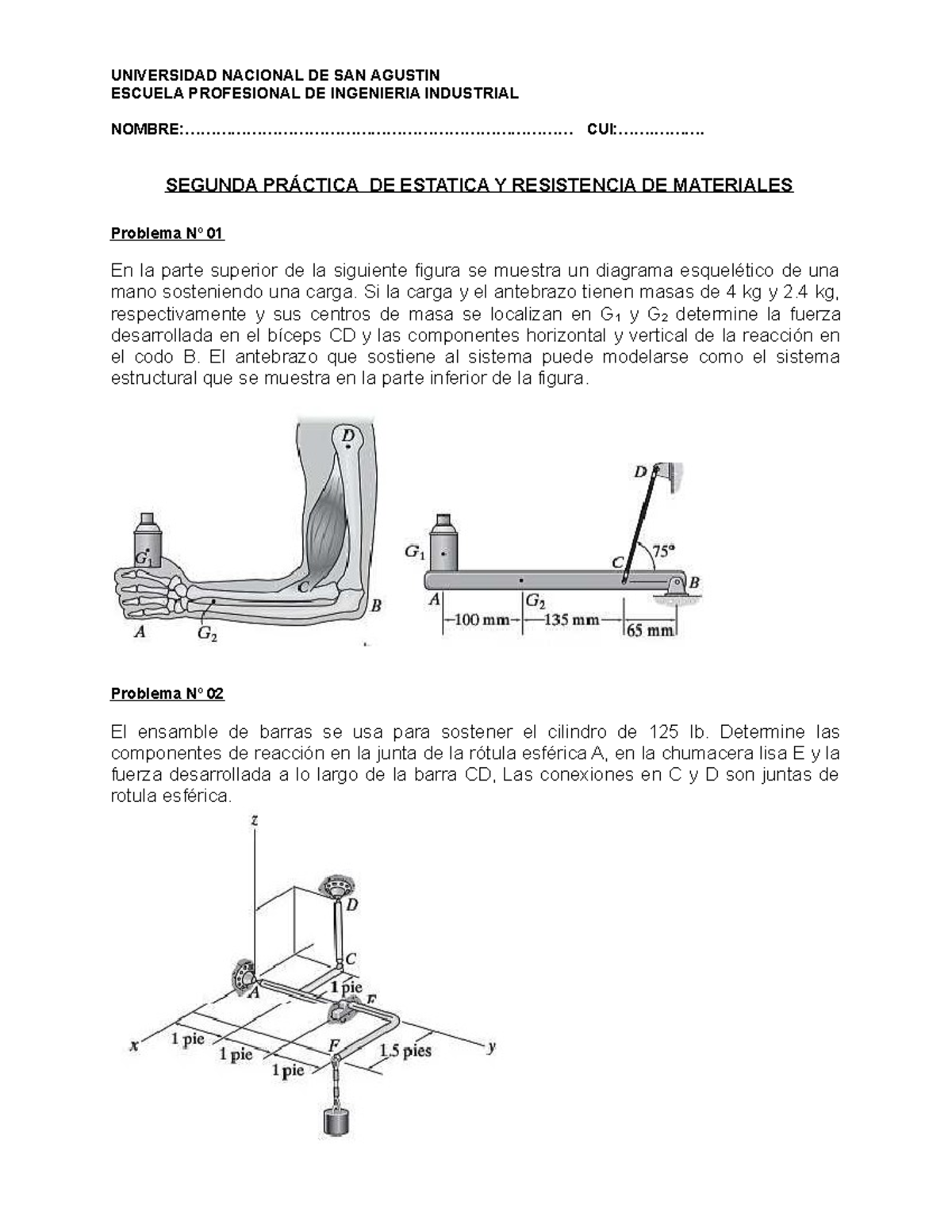 2do. Practica DE Estatica Y Resist. MAT-2021-I - UNIVERSIDAD NACIONAL DE SAN AGUSTIN ESCUELA ...