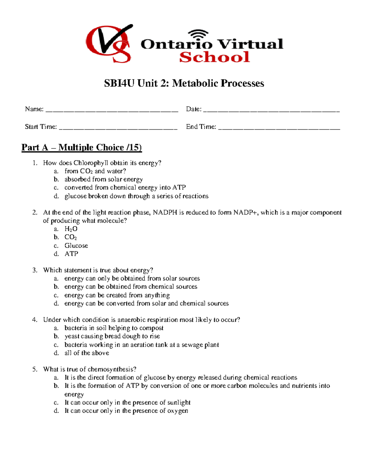 1703279263-SBI4U Test 2 v6 - SBI4U Unit 2: Metabolic Processes Name ...