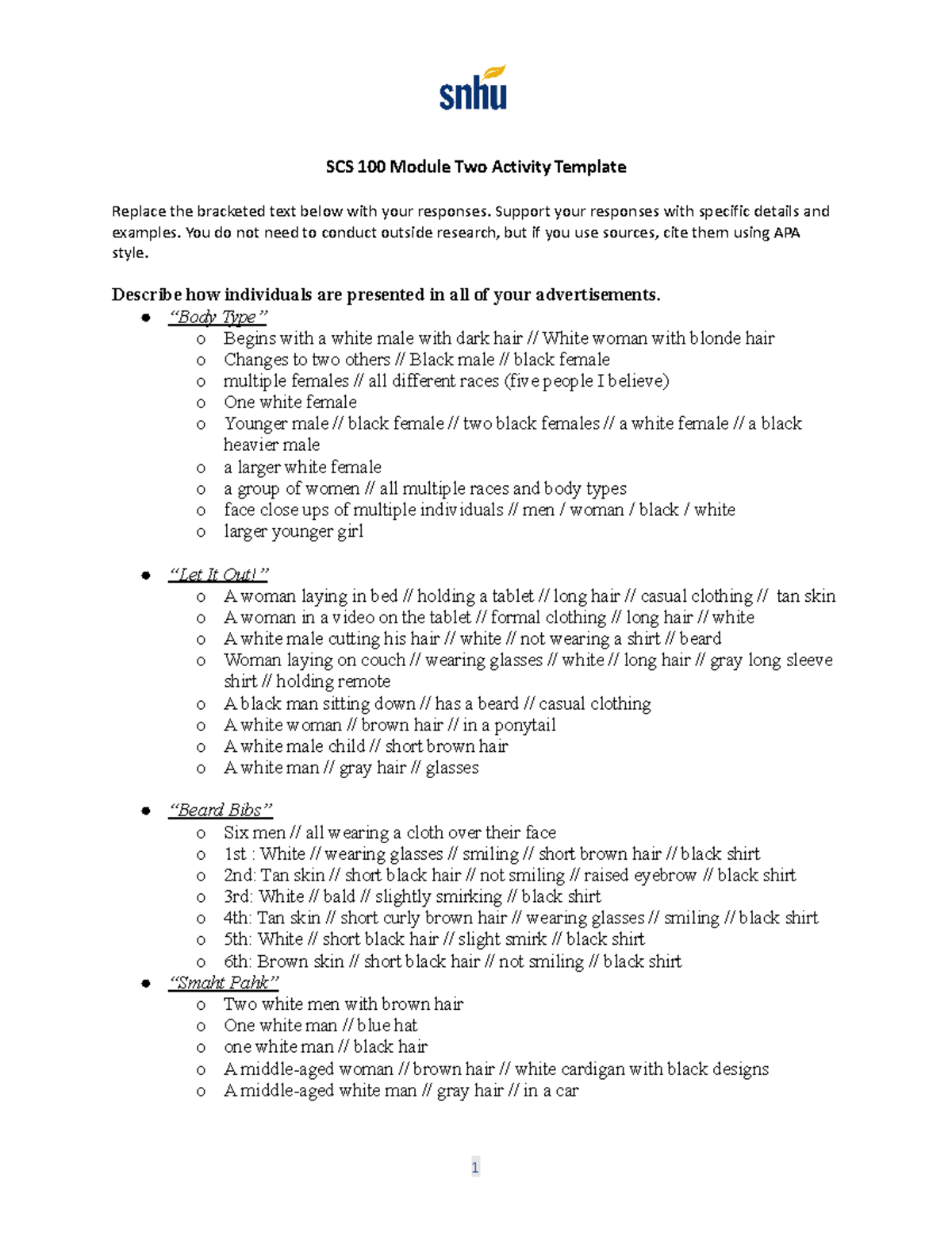 SCS 100 Module Two Activity - Support your responses with specific ...