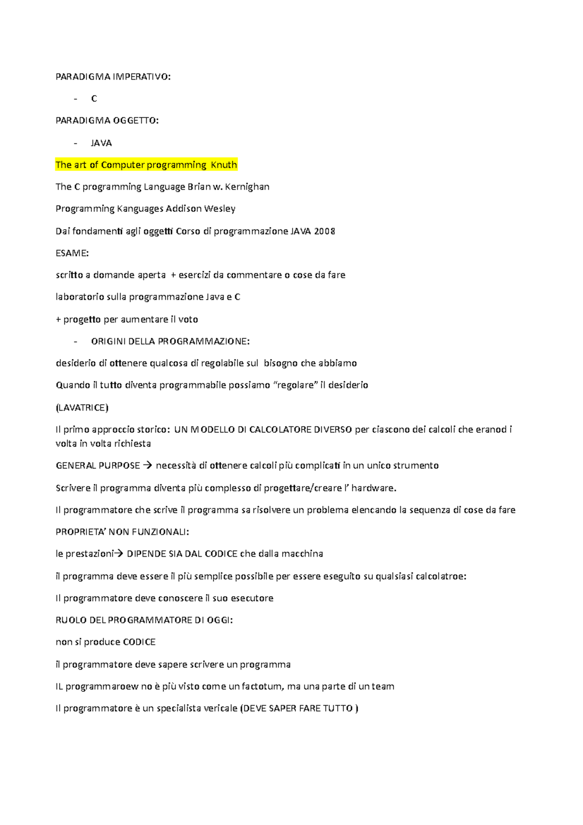 Programmazione teoria - PARADIGMA IMPERATIVO: - C PARADIGMA OGGETTO: - JAVA The art of Computer ...