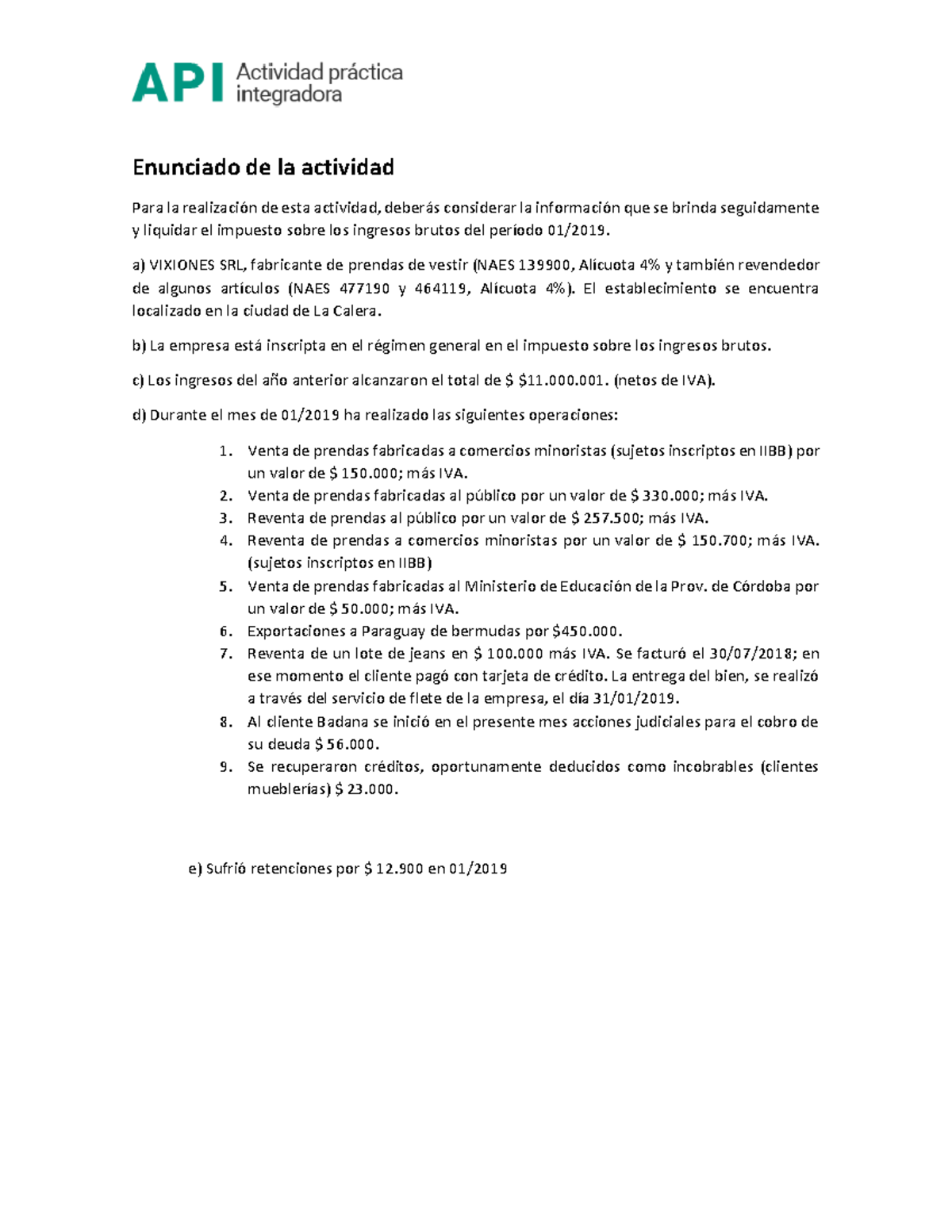 API4- Enunciado de la actividad - Warning: TT: undefined function: 32 Enunciado de la actividad ...