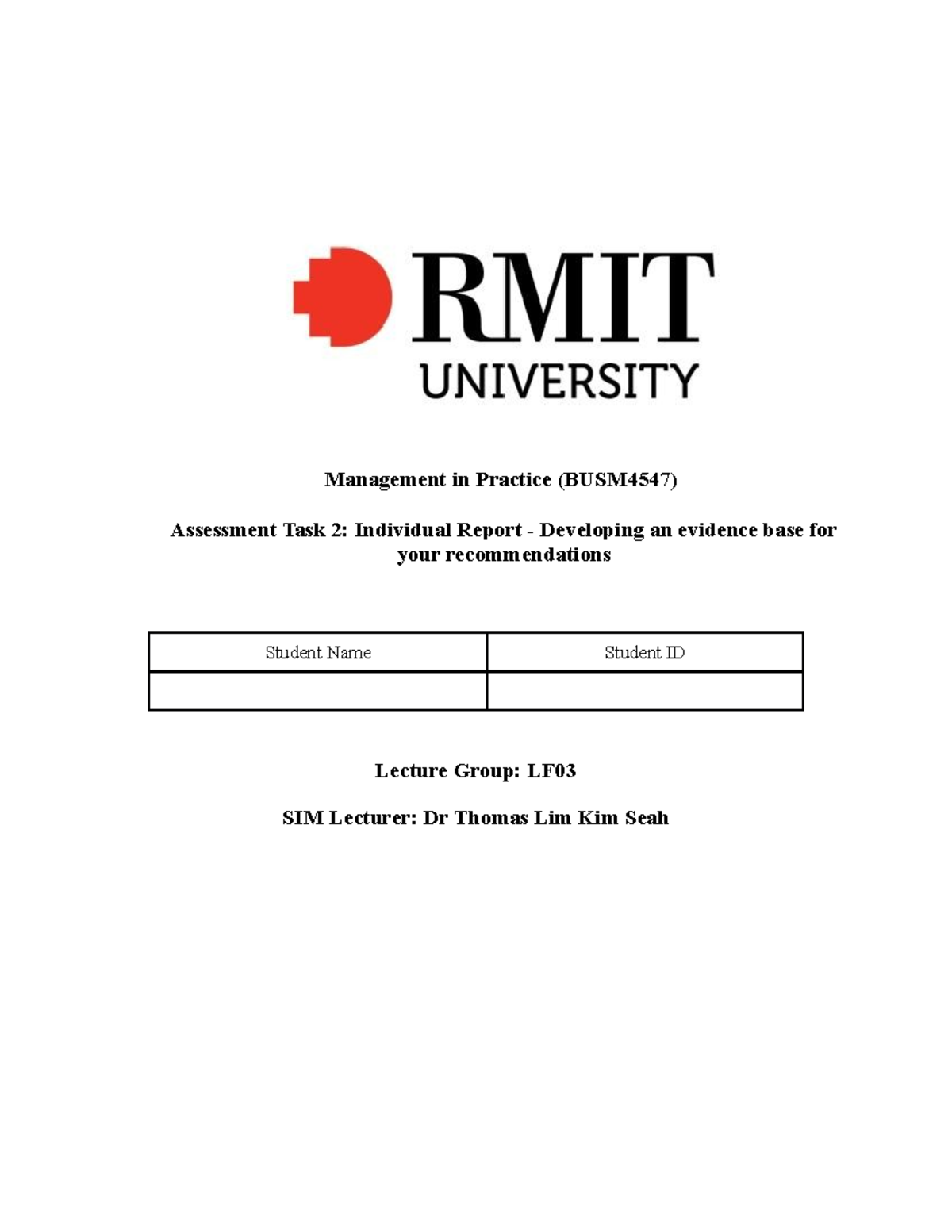 Assignment 2 PY - 65/100 - Management in Practice (BUSM4547) Assessment ...