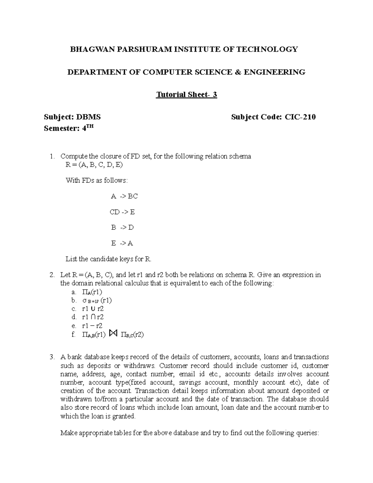 DBMS Tutorial 3 - BHAGWAN PARSHURAM INSTITUTE OF TECHNOLOGY DEPARTMENT ...