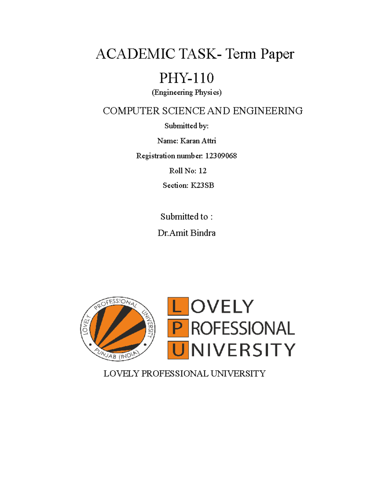 Physics term paper - ACADEMIC TASK- Term Paper PHY- 110 (Engineering Physics) COMPUTER SCIENCE ...