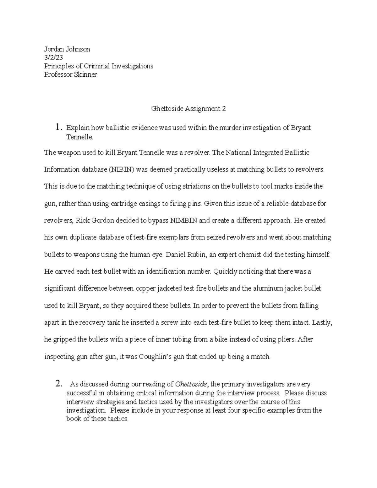 Ghettoside Assignment 2 - Jordan Johnson 3/2/ Principles of Criminal ...