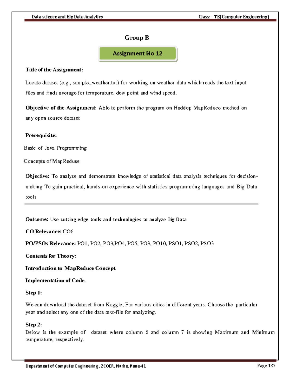Practical 12 - Group B Title of the Assignment: Locate dataset (e., sample_weather) for working ...