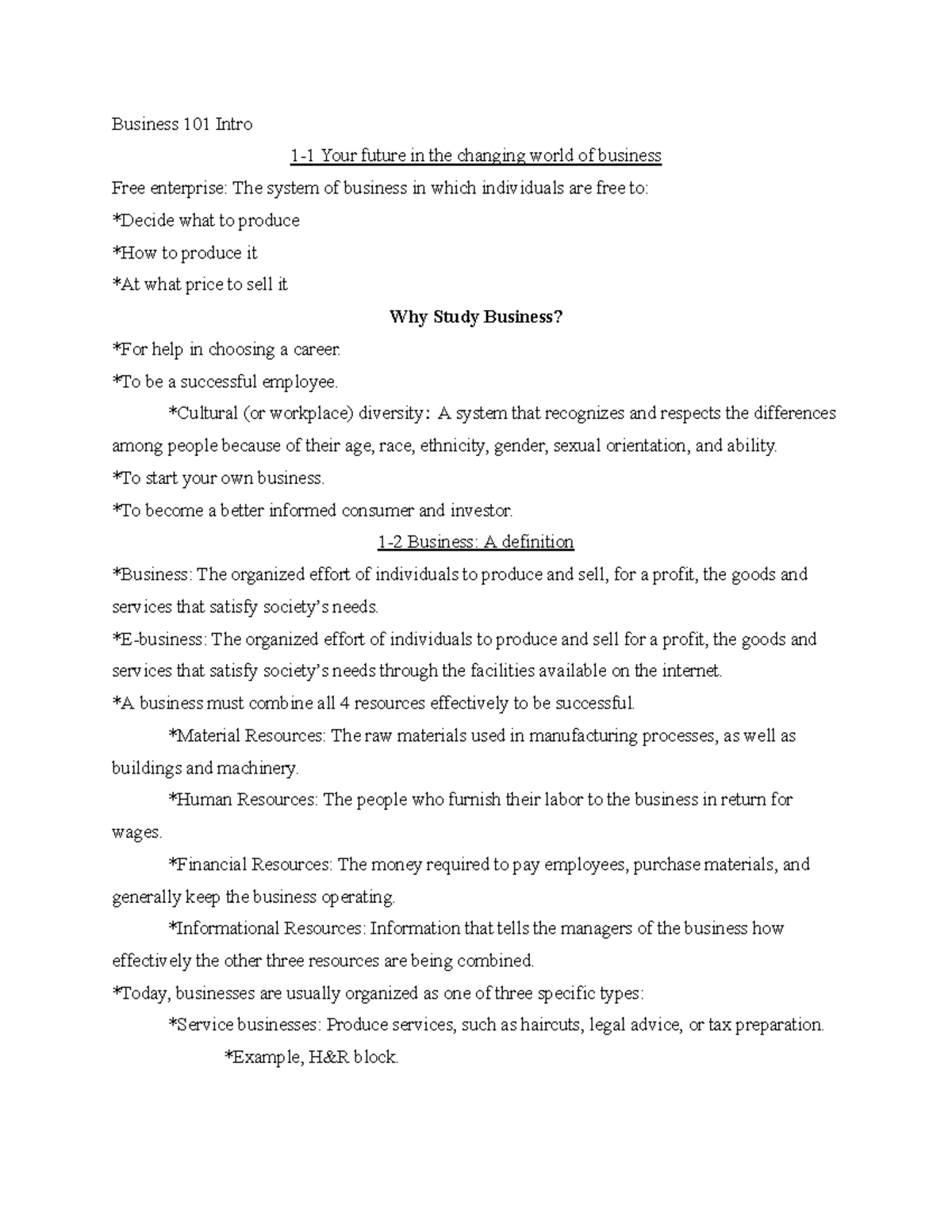 Business Chap. 1 - Notes - Business 101 Intro 1-1 Your future in the ...