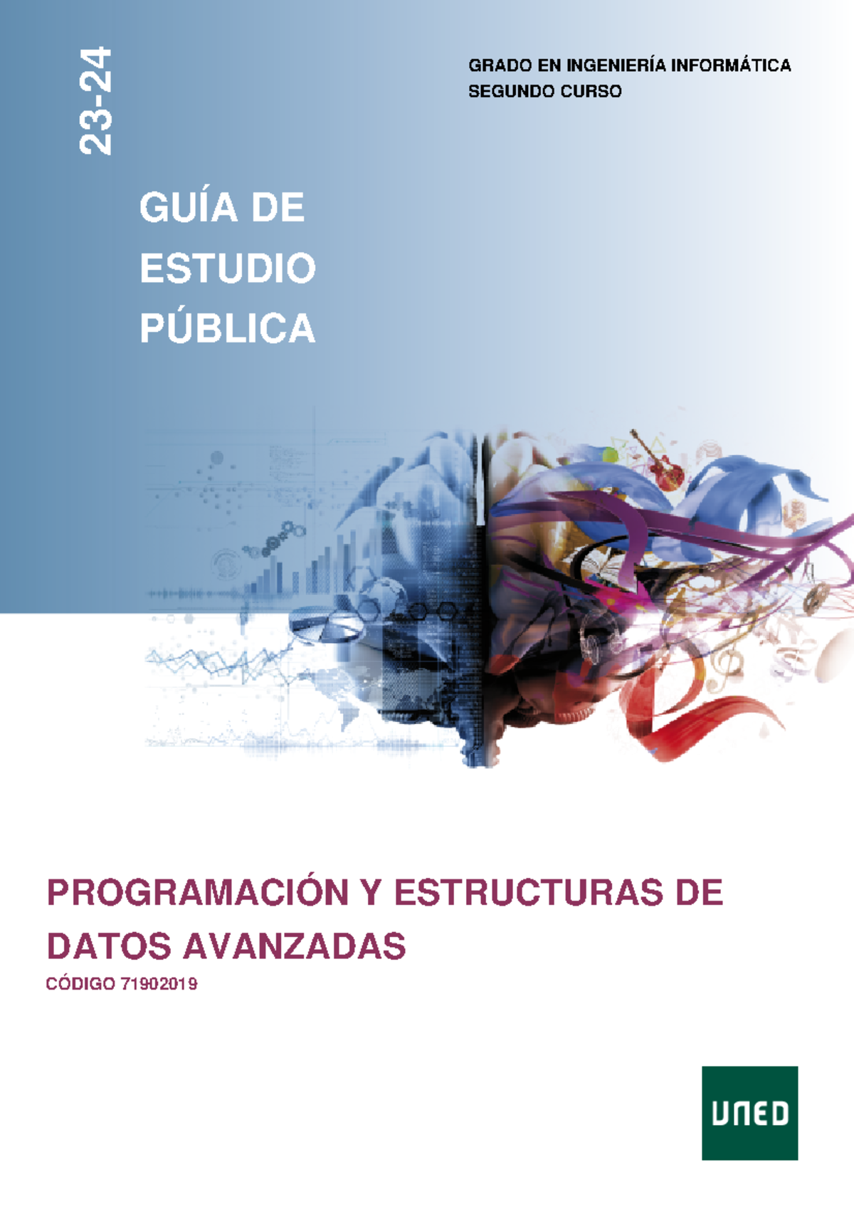 Guia 71902019 2024 Preda - 23- GRADO EN INGENIERÍA INFORMÁTICA SEGUNDO ...