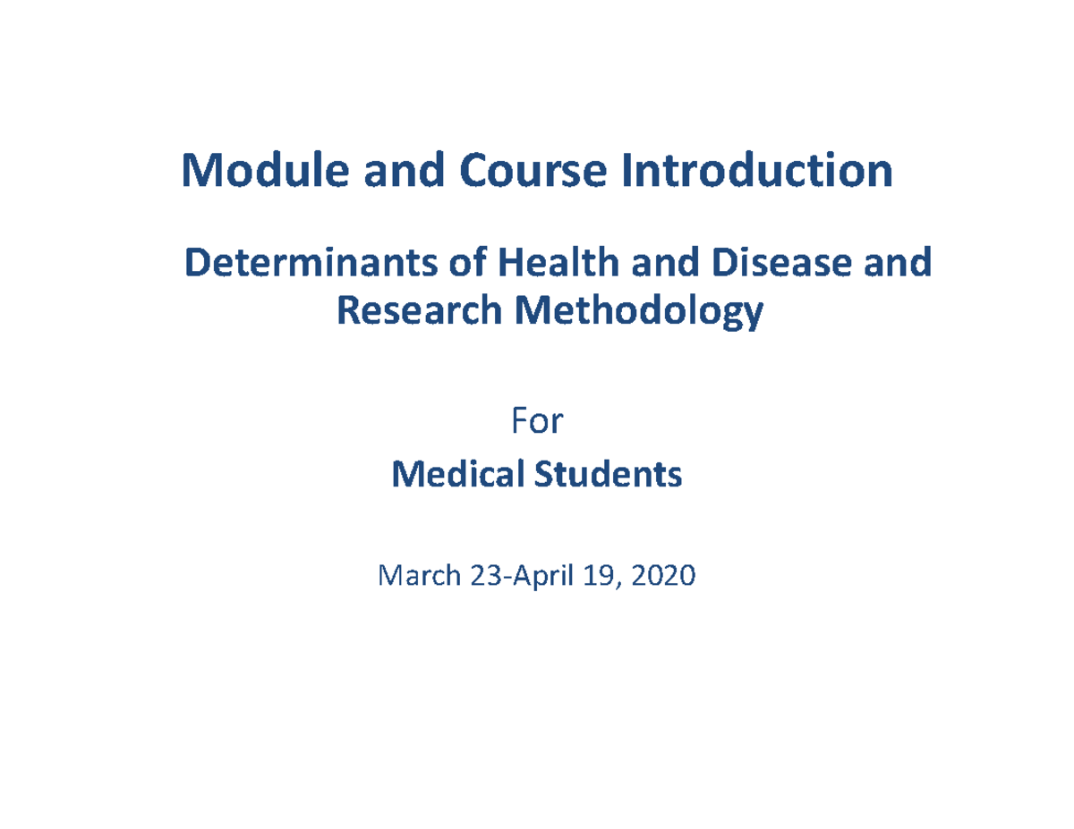 1 - Module introduction - Module and Course Introduction Determinants ...