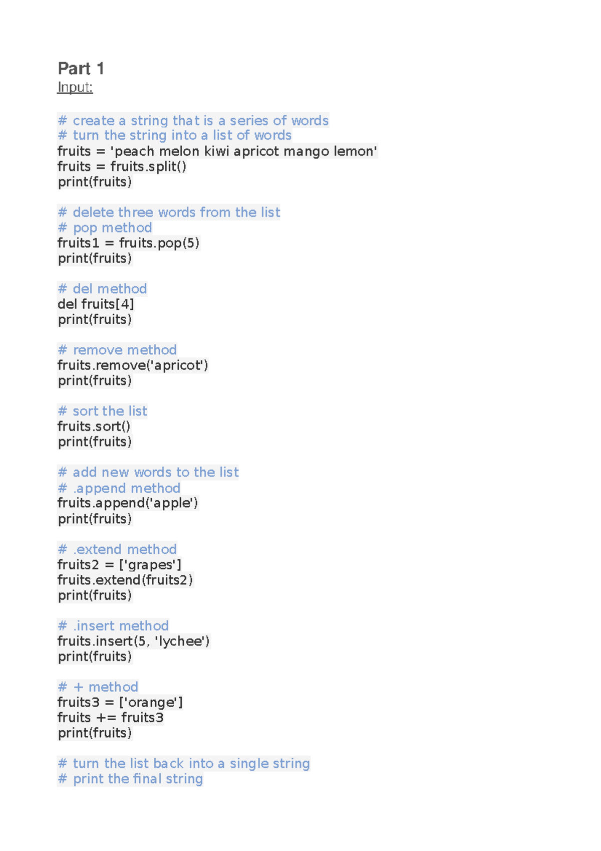 Learning Journal. Unit 6 - Part 1 Input: create a string that is a ...