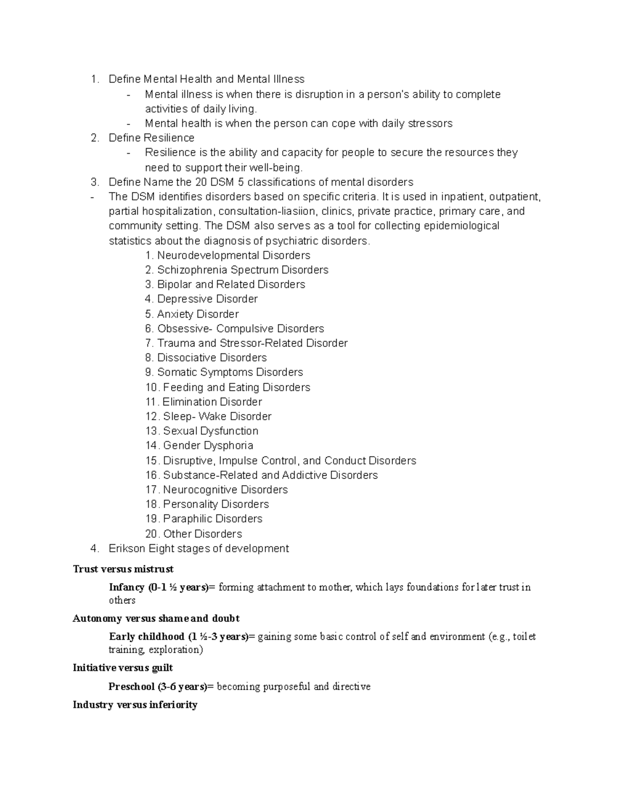 Midterm Mental Health - Define Mental Health and Mental Illness Mental illness is when there is ...