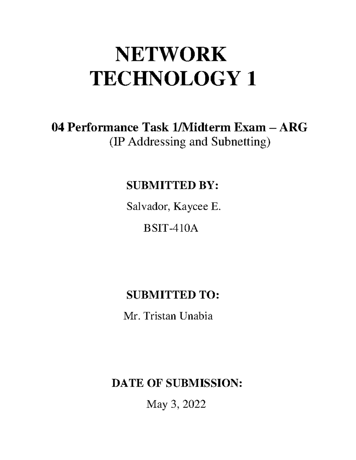 Salvador, Kaycee - 04 Performance Task 1 Midterm Exam - ARG - NETWORK TECHNOLOGY 1 04 ...
