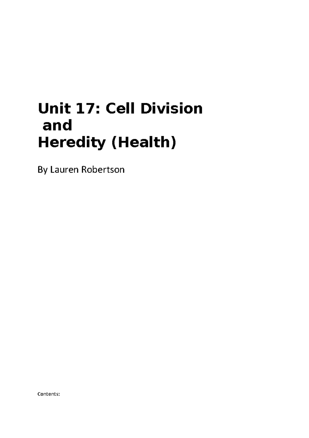 Unit 17 Cell Division and Hereditry (Health) - Unit 17: Cell Division and Heredity (Health) By ...