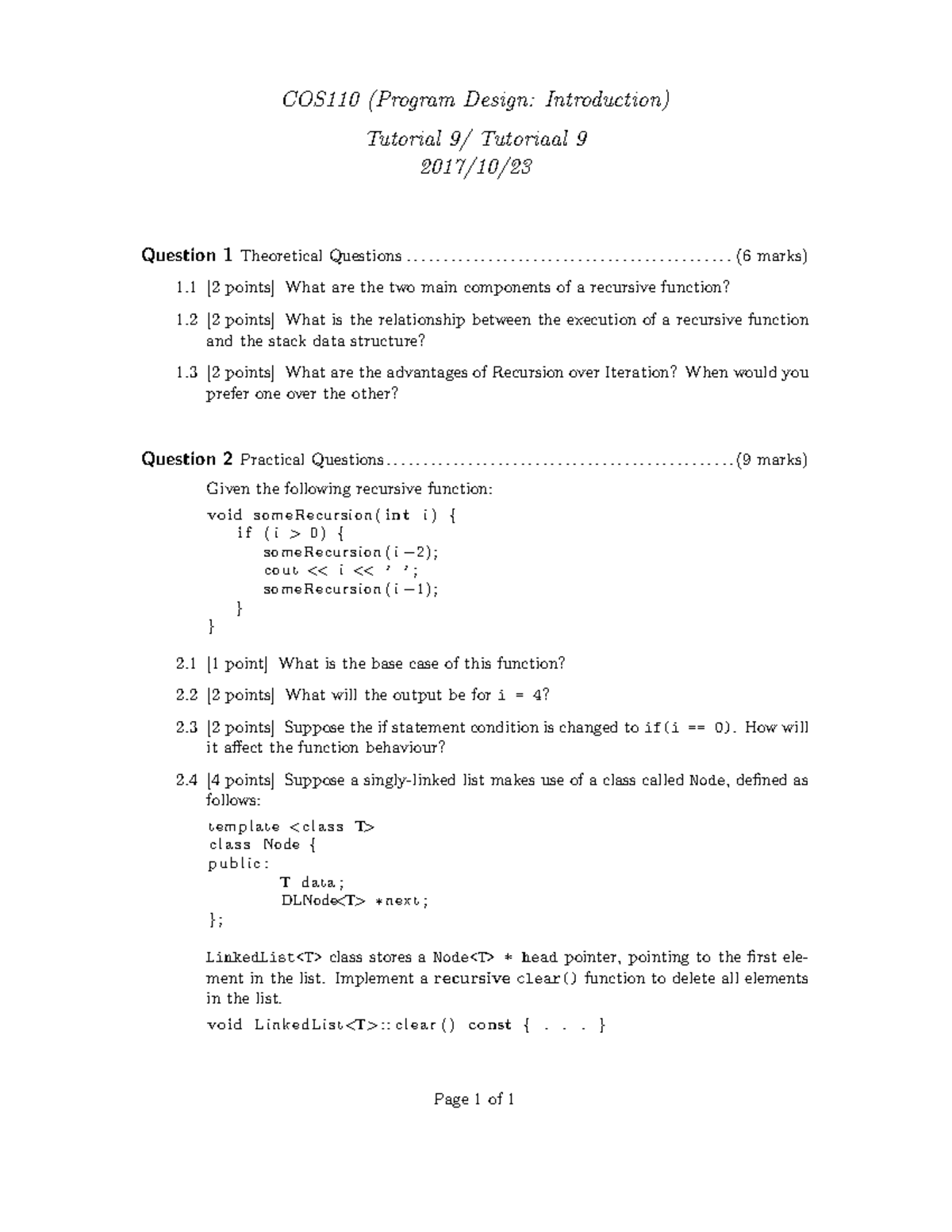 Tutorial 9 - COS110 (Program Design: Introduction) Tutorial 9/ Tutoriaal 9 2017/10/23 Question 1 ...