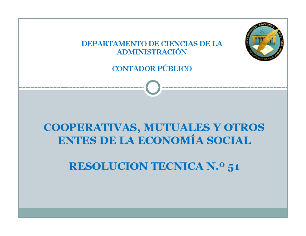 Presentacion RT N° 51 - COOPERATIVAS, MUTUALES Y OTROS ENTES DE LA ...