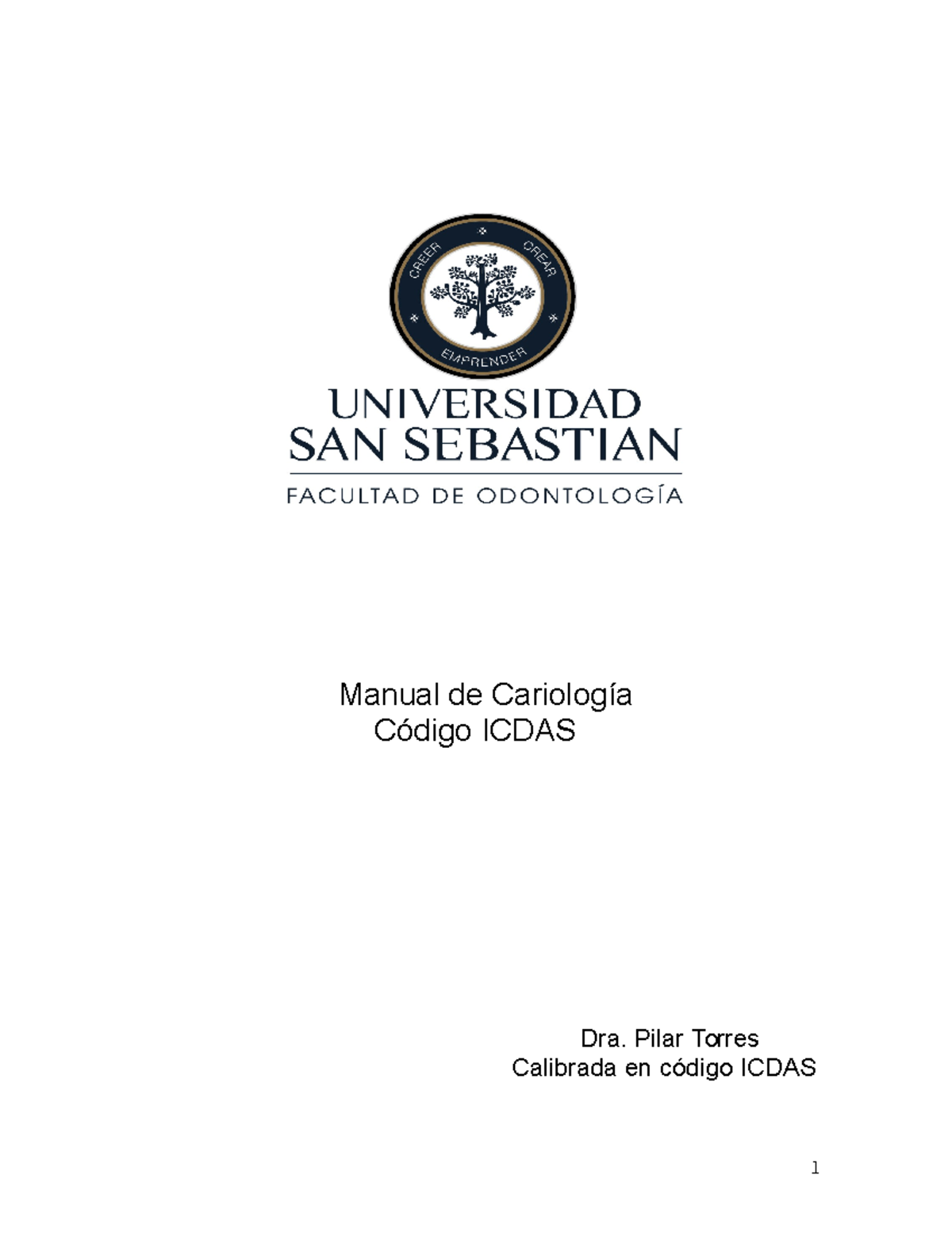 Manual cariologi a 2015 d - Manual de Cariología Código ICDAS Dra ...