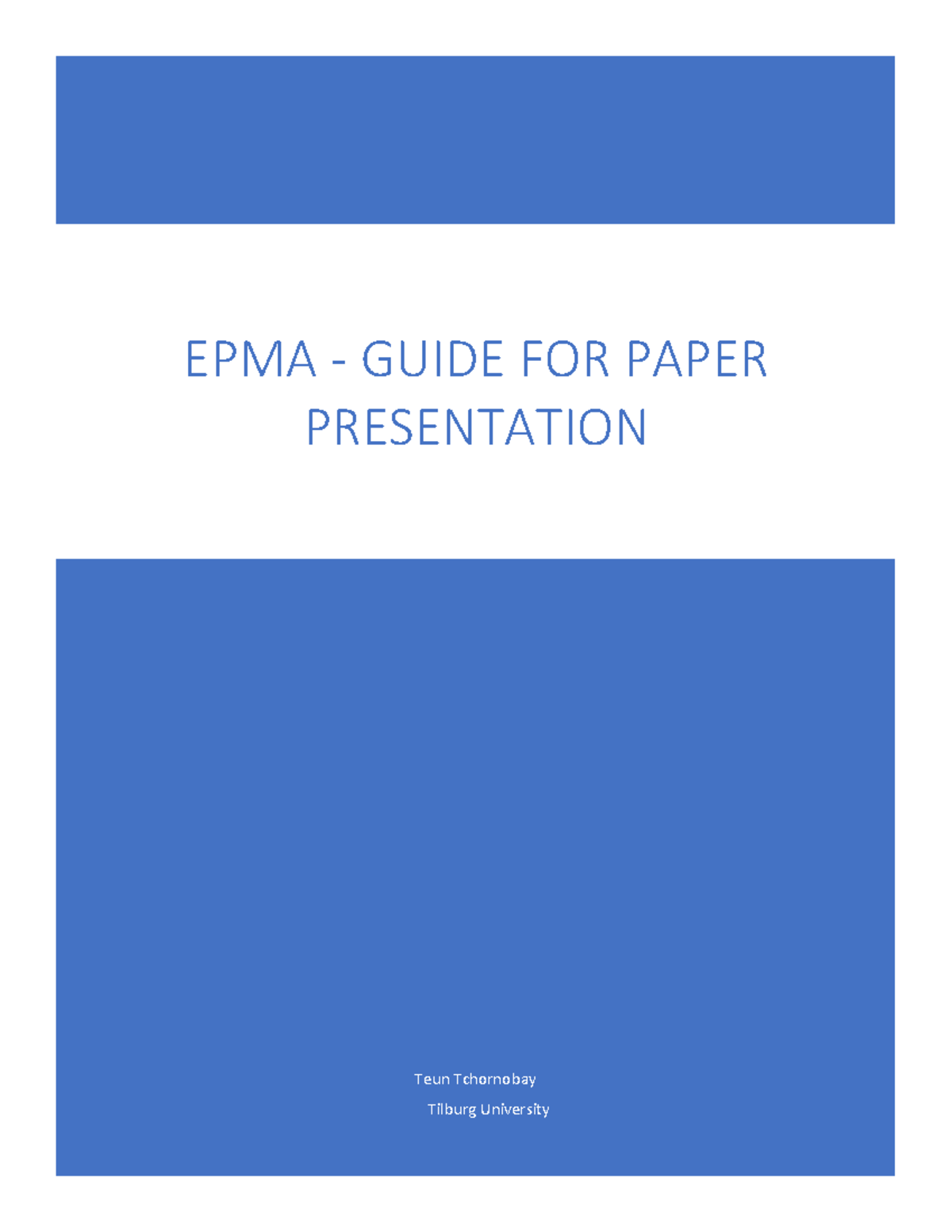 190604 EPMA Guide for Paper Presentation V1 - Teun Tchornobay Tilburg ...