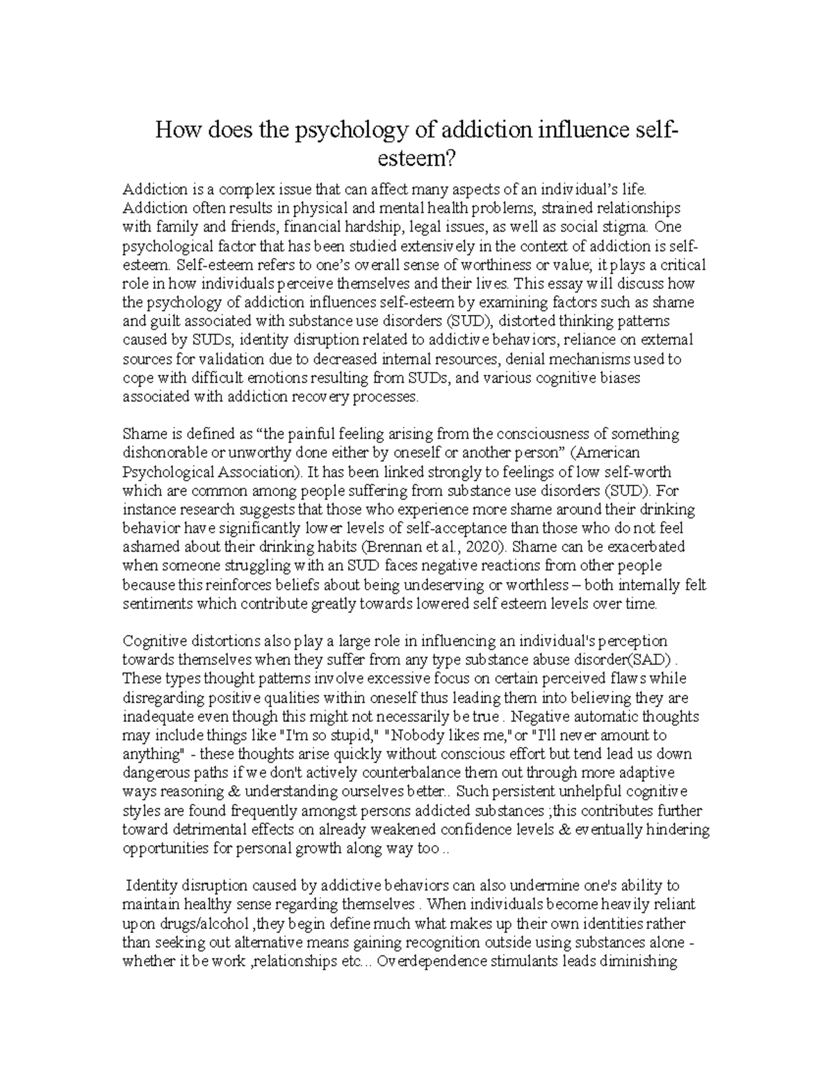 intro to psychology - How does the psychology of addiction influence ...