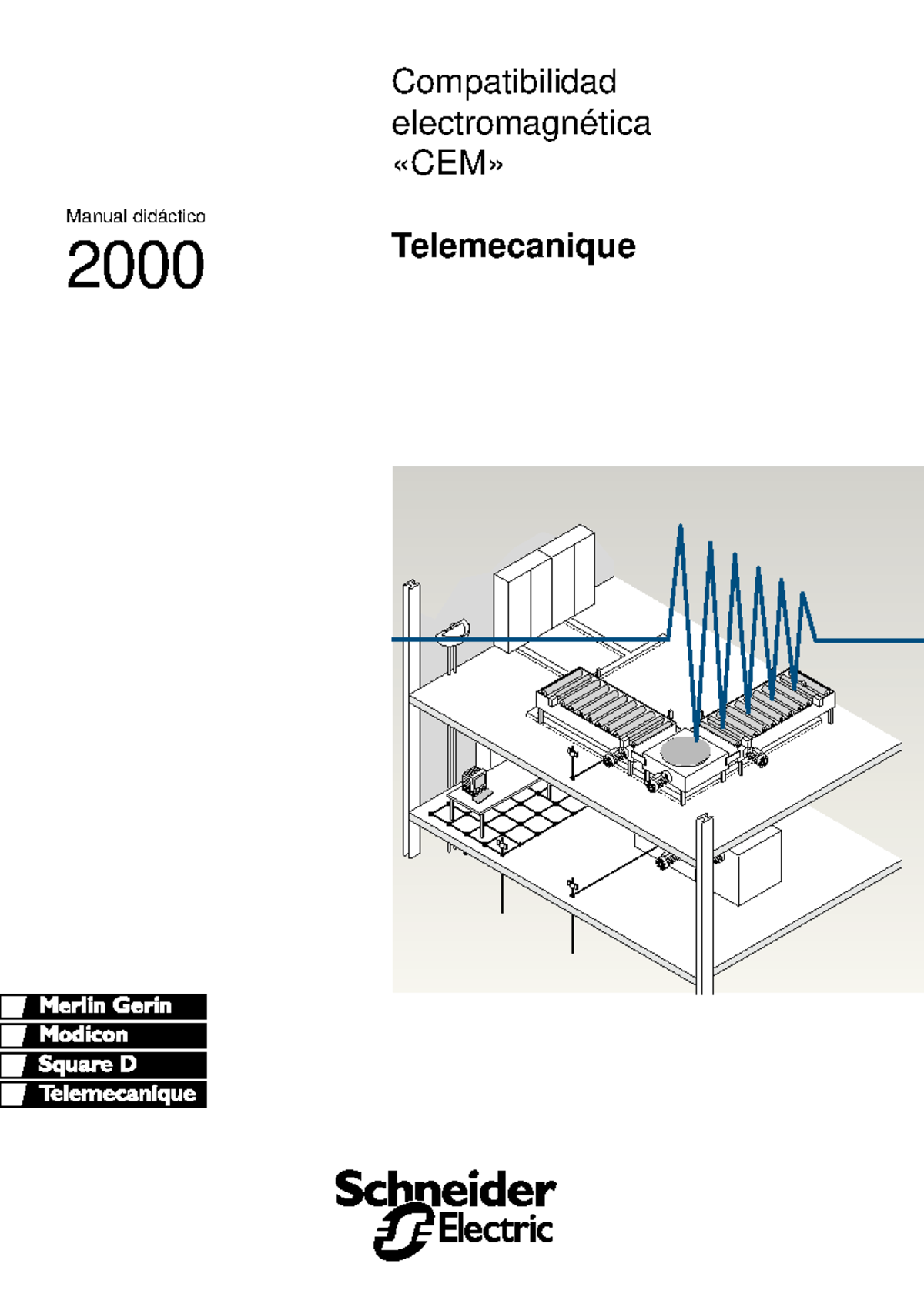 Cem - Manual Telemecanique - Compatibilidad electromagnética «CEM» Telemecanique Manual ...