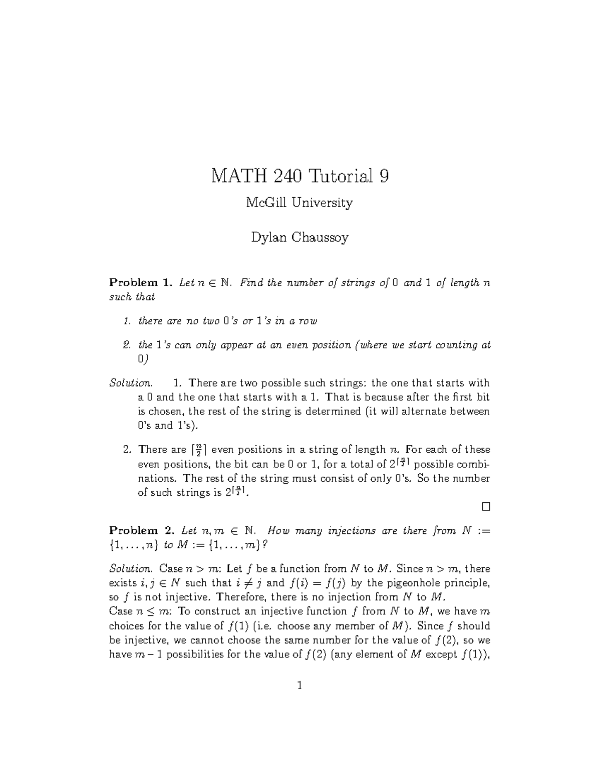 Tut9 - tutorial - MATH 240 Tutorial 9 McGill University Dylan Chaussoy Problem 1. Let n ∈ N ...