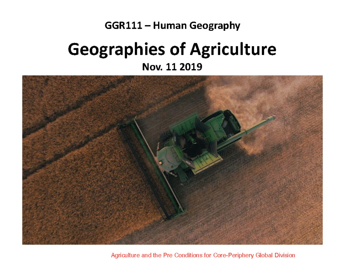 Week 9 - Nov. 11 2019 - Geographies of Agriculture large - GGR111 ...