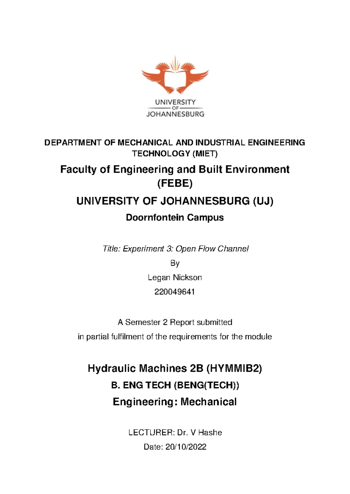 Channel flow lab - DEPARTMENT OF MECHANICAL AND INDUSTRIAL ENGINEERING ...