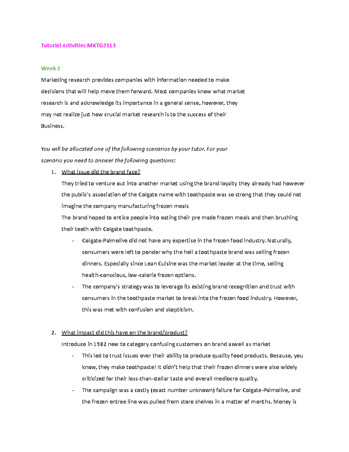 Tutorial activities MKTG2113 - Tutorial activities MKTG Week 2 Marketing research provides ...