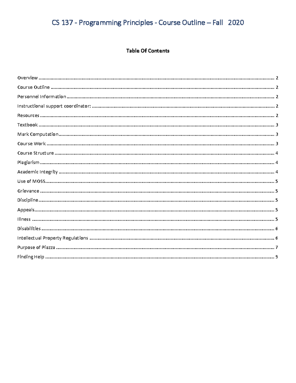 Course Outline - Topics include procedures and parameter passing, arrays and structures ...